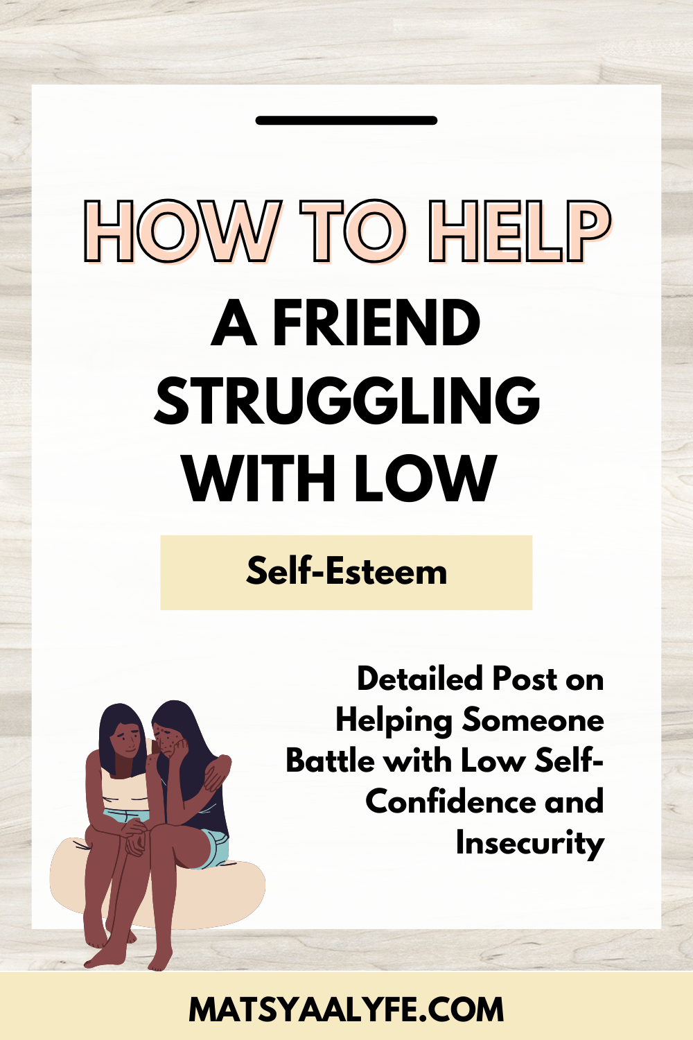 Building Self-Esteem: How to Help Someone with Low Self-Esteem ...