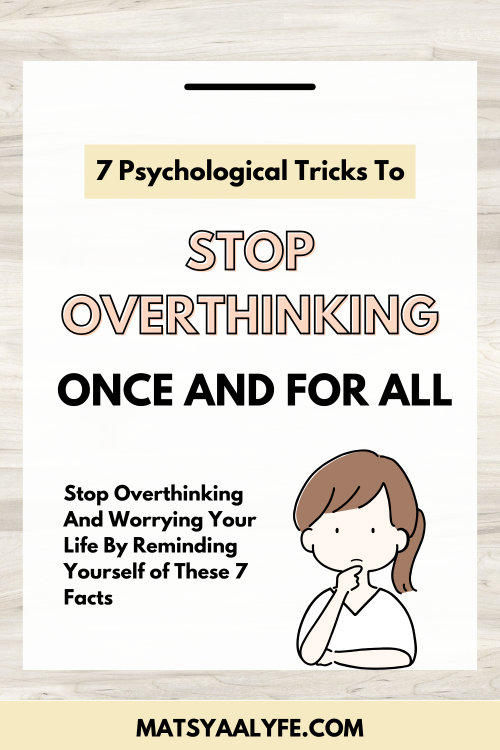 Why do we overthink (Obsessively) & 7 Ways to Finally Stop - Matsyaa Lyfe